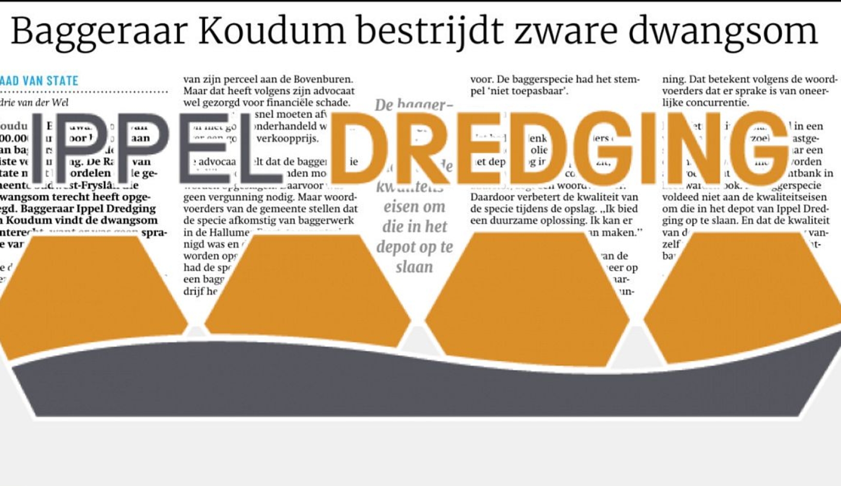 Ippel Dredging naar Raad van State vanwege ‘onterechte’ dwangsom ...